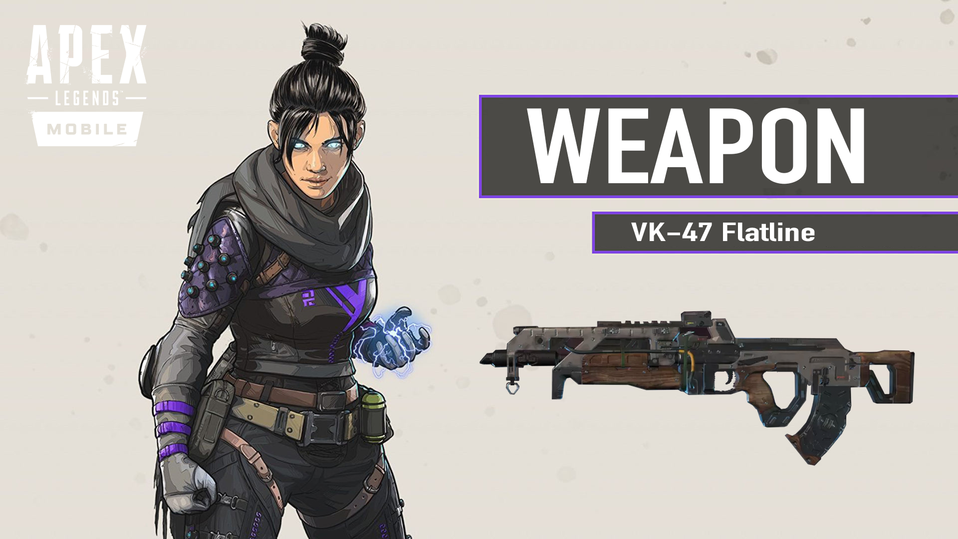 Apex Legends Mobile Assault Rifle丨VK-47 Flatline | TapTap