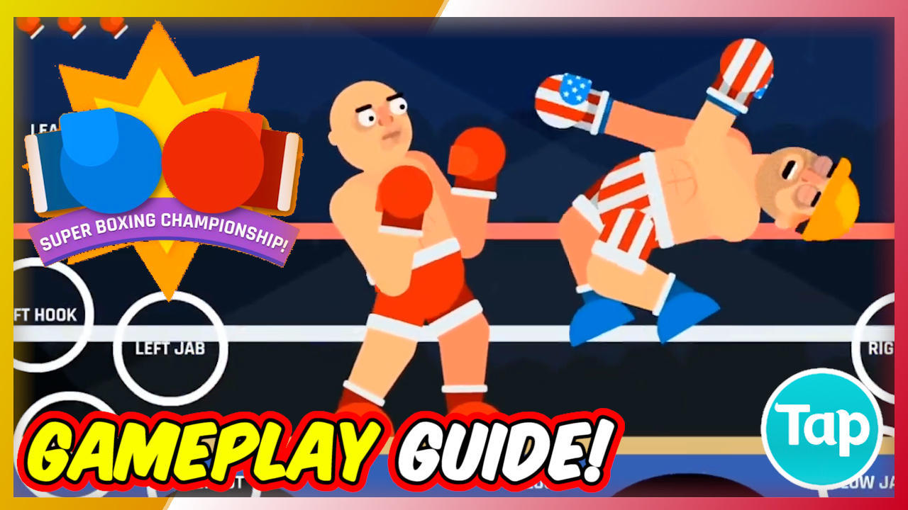 Super Boxing Championship! - Be a Boxing Legend! Gameplay Guide - Super ...
