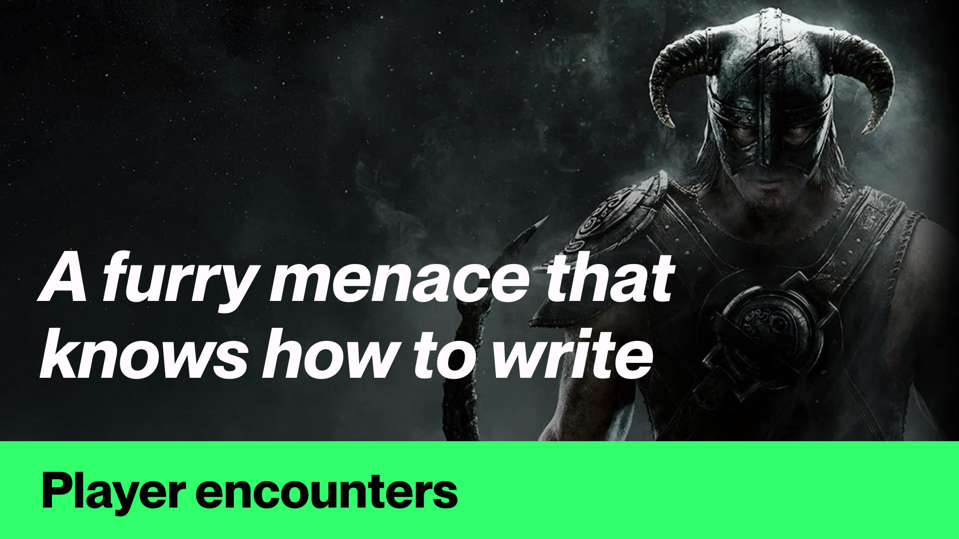 A furry menace that knows how to write #PlayerEncounters - TapTap