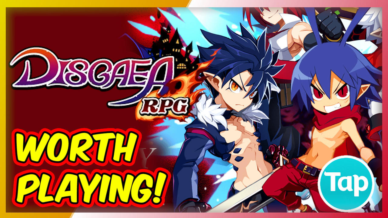 DISGAEA RPG - My Favorite Game Of The Week! Worth Playing! - DISGAEA RPG - TapTap