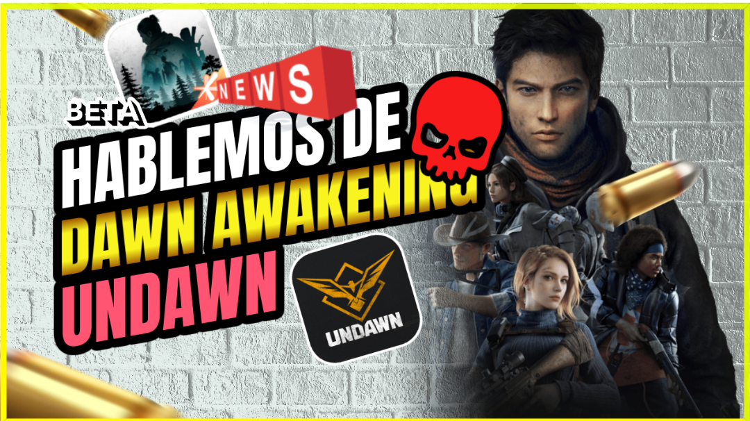 Dawn Awakening 🔴(UNDAWN)🔴 🚨Información/beta/se aproxima el lanzamiento ...