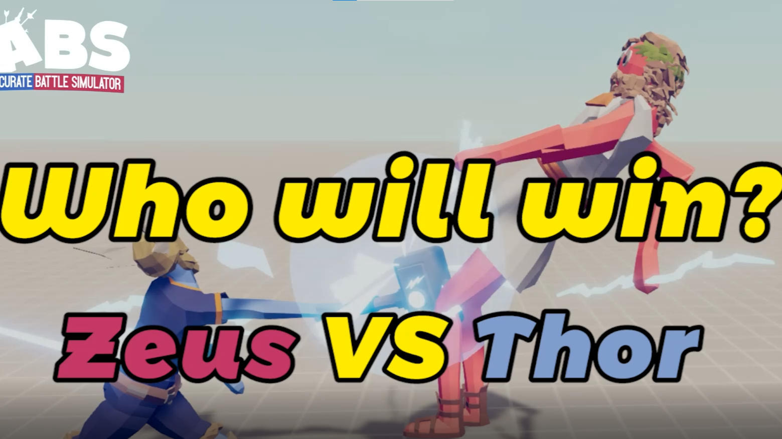 Zeus vs Thor! | TABS Battleground - Totally Accurate Battle Simulator ...