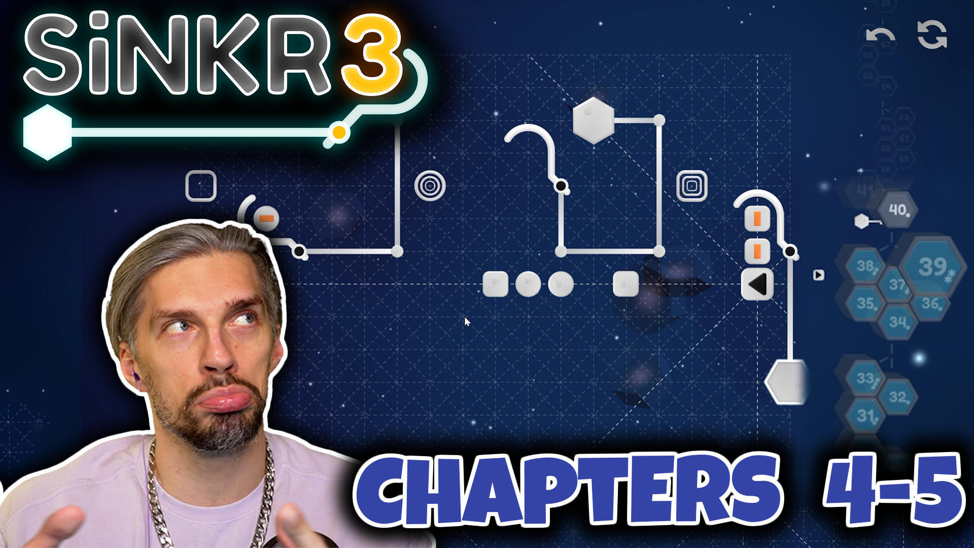 Stages 29-39 (Chapters 4-5) Guide and Solutions [SiNKR 3] Walkthrough - SiNKR 3 - TapTap