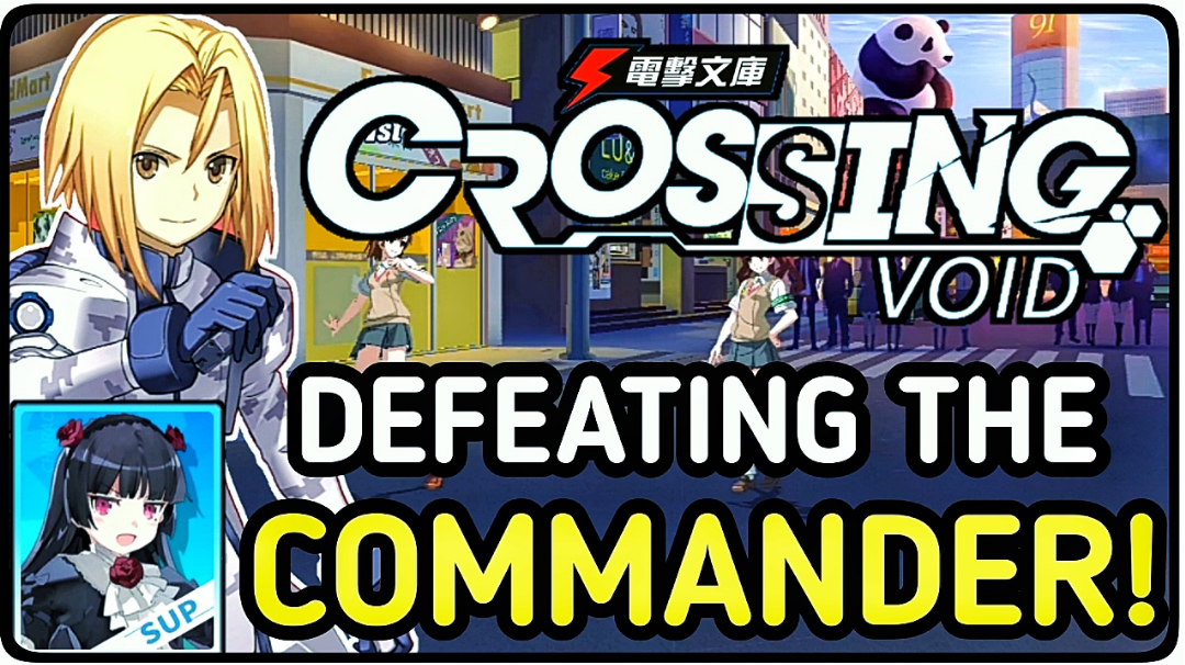 Crossing Void - Global - Defeating The Commander - Android Gameplay - Crossing Void - Global ...
