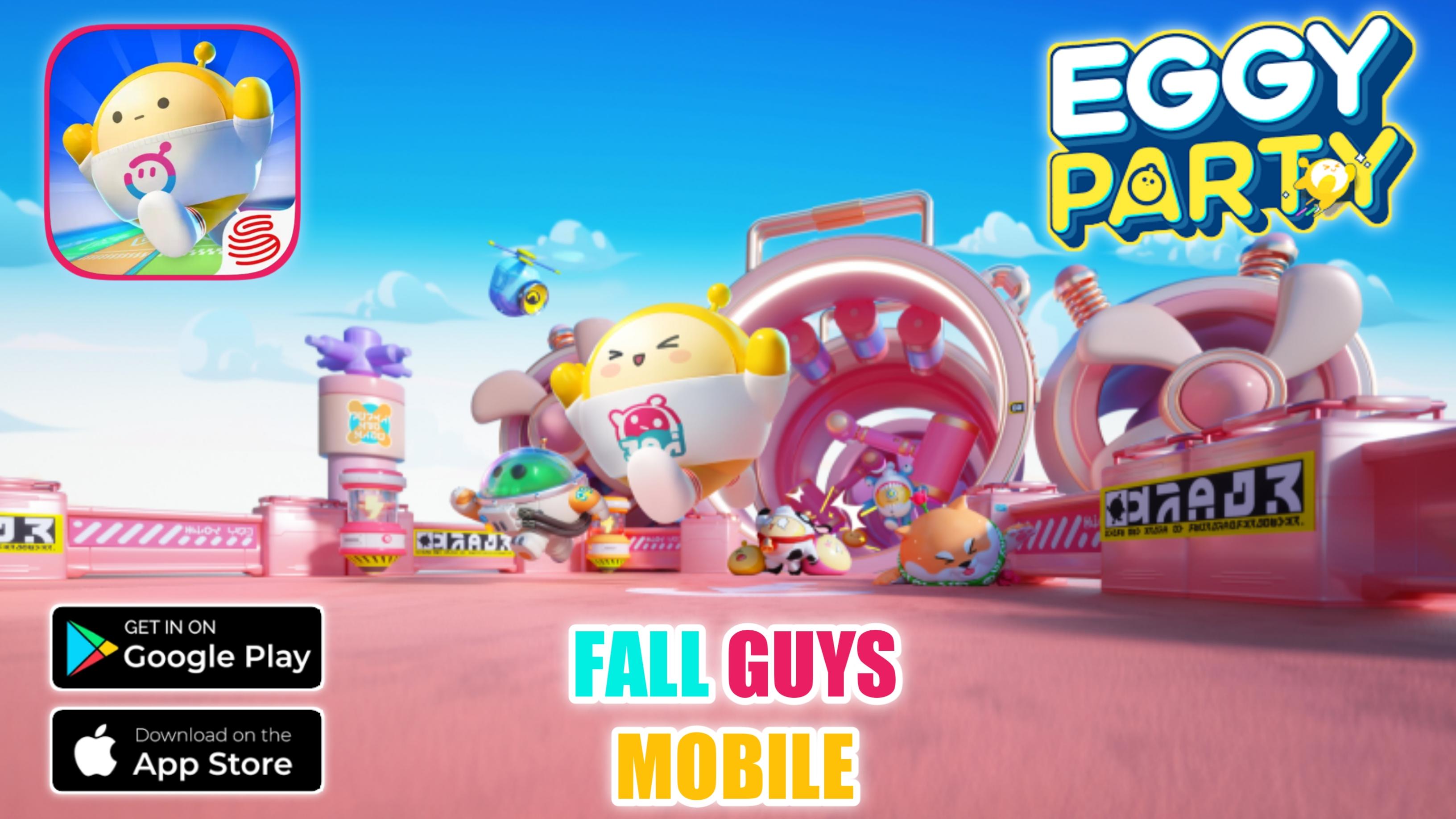 EGGY PARTY- Fallguys Mobile ?! It's really FUN to Play - Eggy Party: Trendy Party Game - TapTap