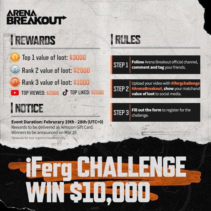 Arena Breakout #iFergchallenge live now! Join to win $10,000! - Arena Breakout: Realistic FPS ...