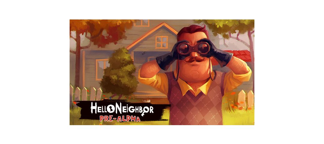 Hello Neighbor pre alpha mobile! - TapTap