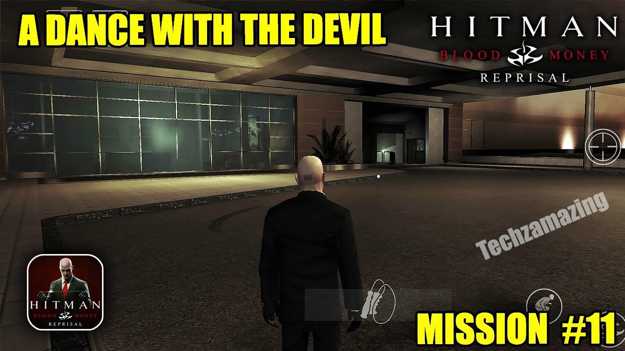 Hitman: Blood Money Reprisal A DANCE WITH THE DEVIL Gameplay ...