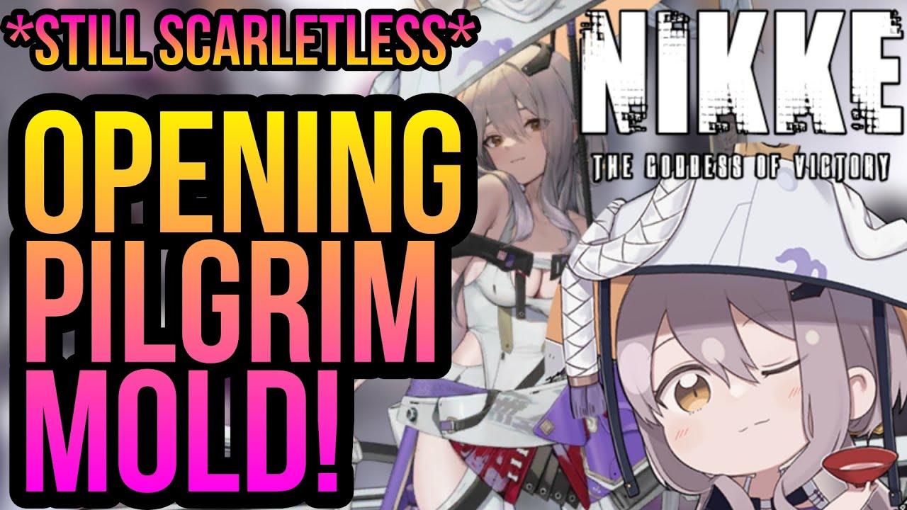 NIKKE: Goddess of Victory - Third Pilgrim Mold *STILL DONT HAVE SCARLET ...