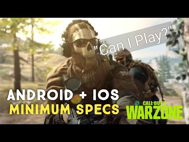 NEW WARZONE MOBILE MINIMUM SPECS (Android + iOS) - Call of Duty ...