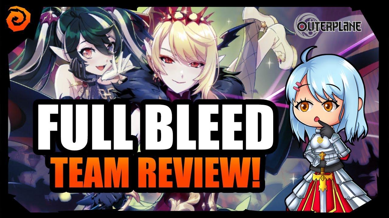 OUTERPLANE | Full Bleed Team Review - Is It Worth It? - OUTERPLANE X ...