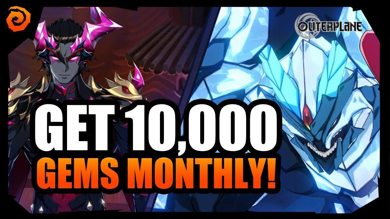 OUTERPLANE | How To Get 10,000 Gems Monthly Free To Play! - OUTERPLANE ...
