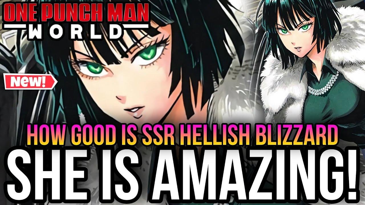 One Punch Man World - SSR Hellish Blizzard Is Amazing! *Showcase* - One ...