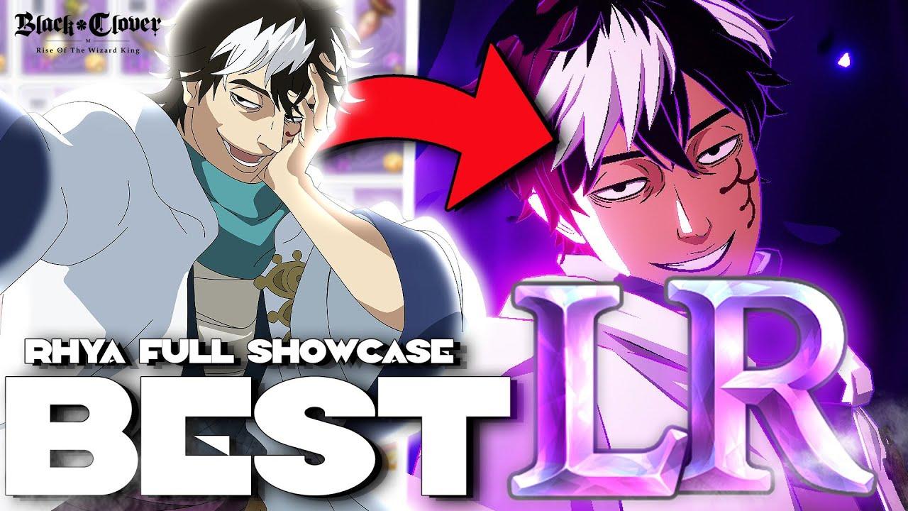HOW TO USE & BUILD LR RHYA?! (FULL PVE & PVP SHOWCASE) in Black Clover Mobile - Black Clover M ...