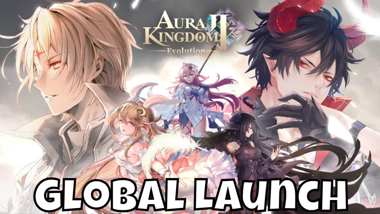 Aura Kingdom 2: Evolution - Hype Impressions/Global Launch - Aura Kingdom 2 - Evolution - TapTap