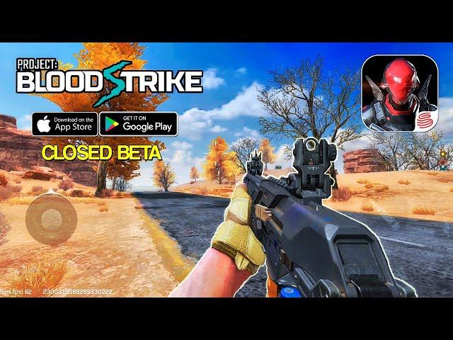 Project: BloodStrike (CBT2) - FPS Battle Royale Gameplay (Android/iOS ...