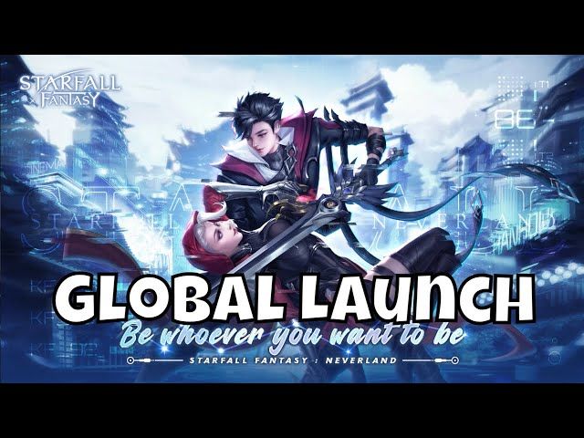 Starfall Fantasy: Neverland - Hype Impressions/Global Launch - Stellar Fantasy：Neverland - TapTap