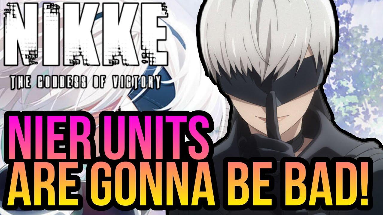Goddess of Victory: NIKKE - Nier Collab Units Are Going To Be Bad ...