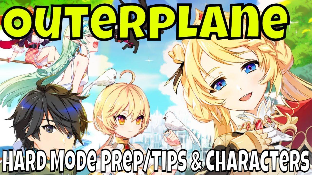 OuterPlane - Hard Mode Prep/Characters That Help/Hard Mode 1-5 Quick Look/Summons - OUTERPLANE ...