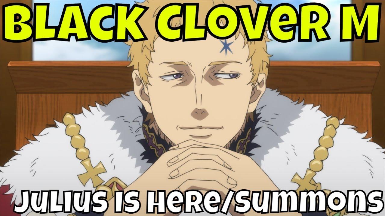Black Clover M - Julius Is Here/X-mas Event/Summons Miracle? - Black ...
