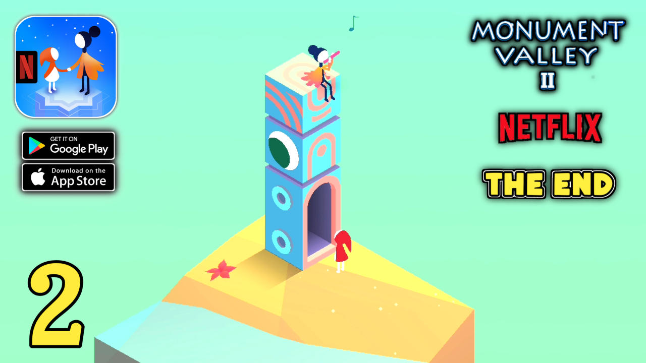 Monument Valley 2 NETFLIX Gameplay (Android,IOS) Part 2 - The End - Monument Valley 2 NETFLIX ...