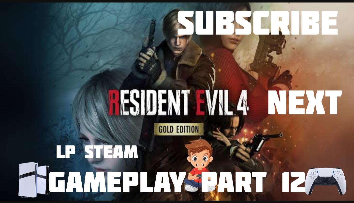 RESIDENT EVIL 4 Remake Playstation 5 Gameplay Part 12 - TapTap