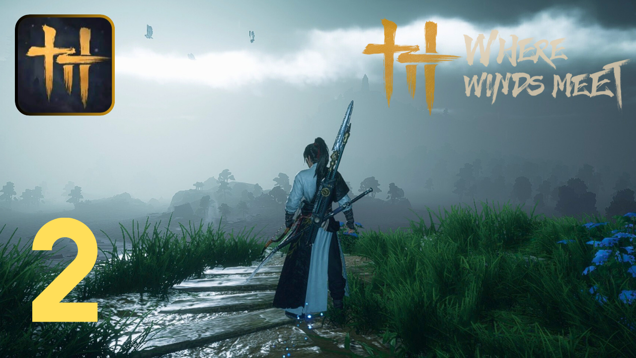 WHERE WINDS MEET Official Launch (CN) Gameplay Walkthrough (Android ...