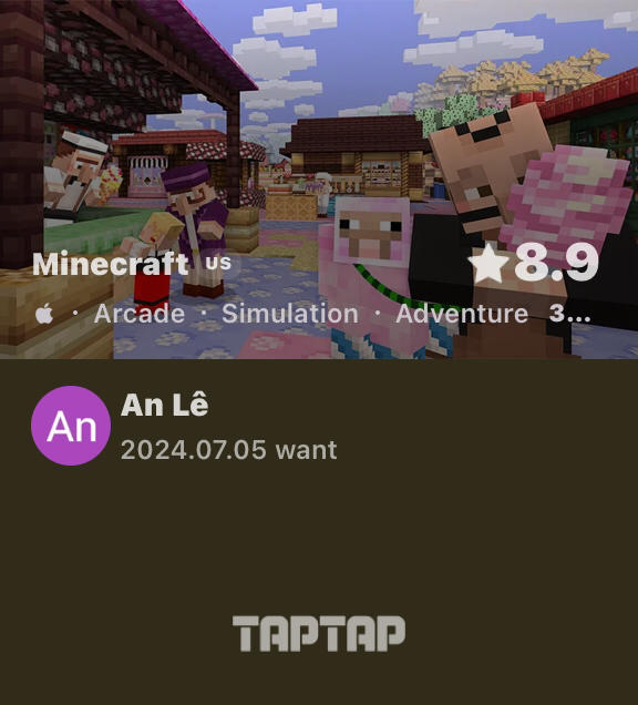 Minecraft - An Lê's Posts - TapTap