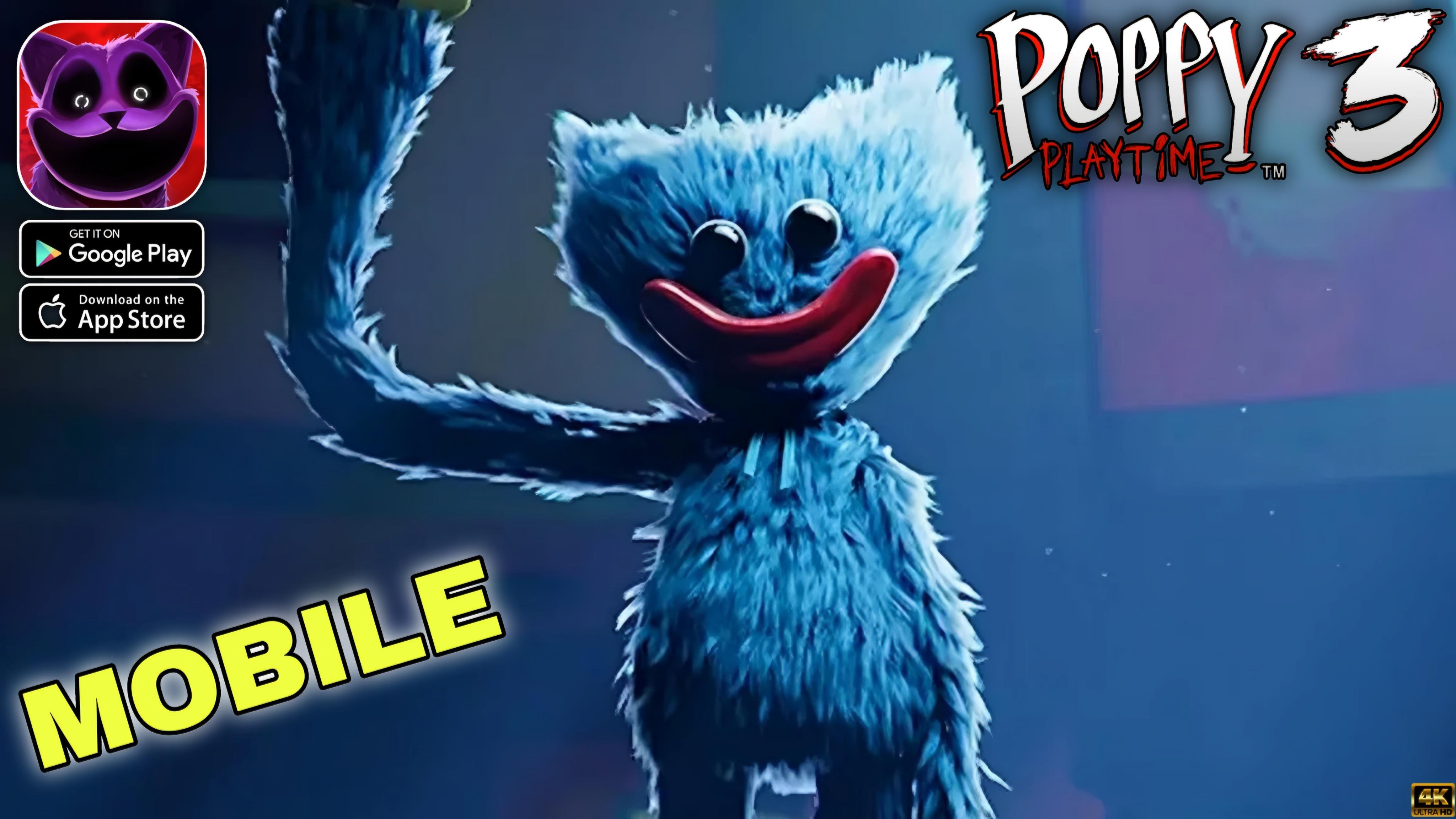 Poppy Playtime Chapter 3 Mobile (ANDROID) Gameplay walkthrough (Android/iOS) #4 - Poppy Playtime ...