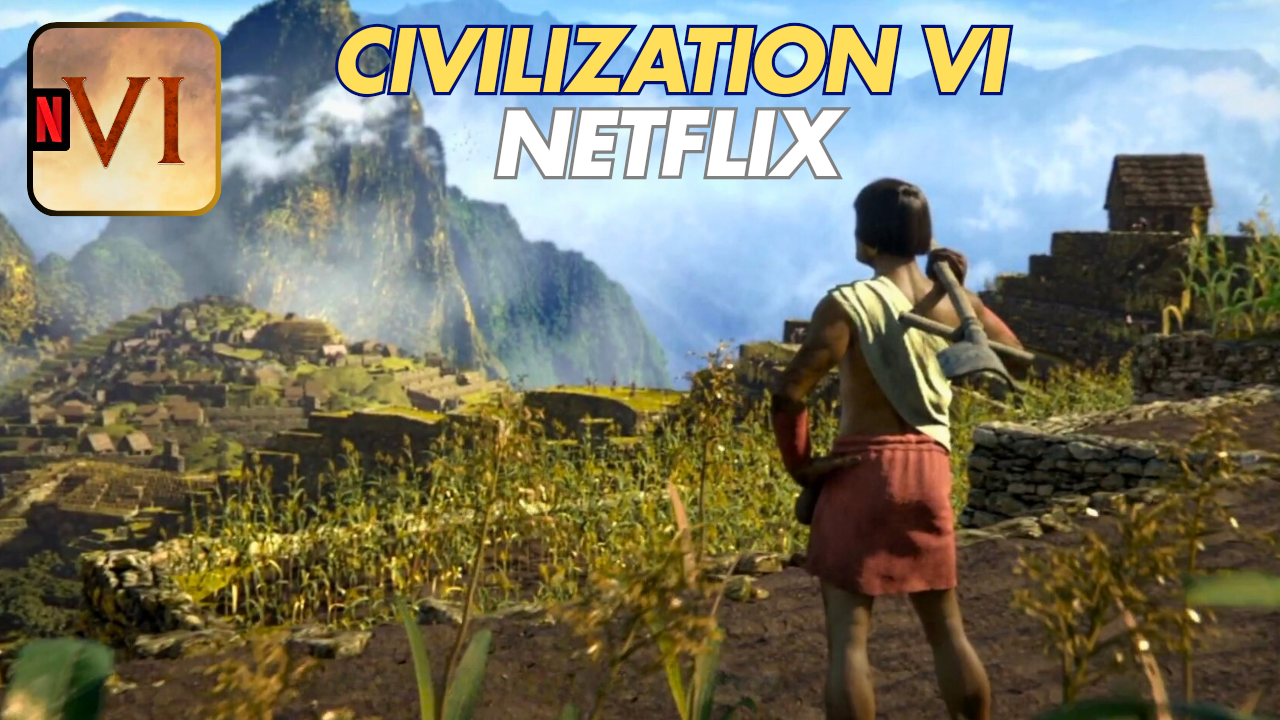 Civilization VI: Netflix Gameplay Walkthrough (Android, iOS ...