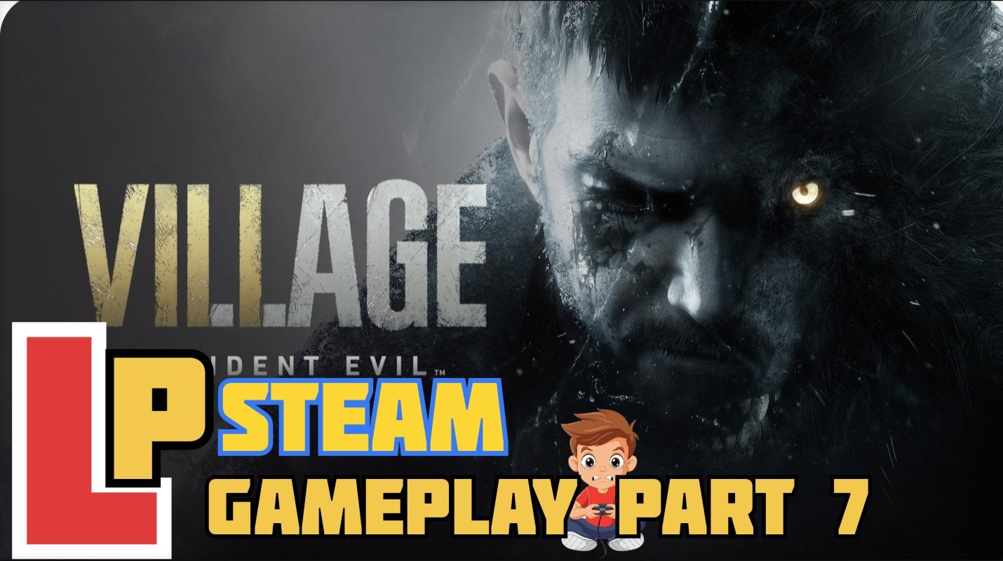 Resident Evil Village Playstation 5 Gameplay Walkthrough Part 7 [ Lp steam ] No Commentary - TapTap