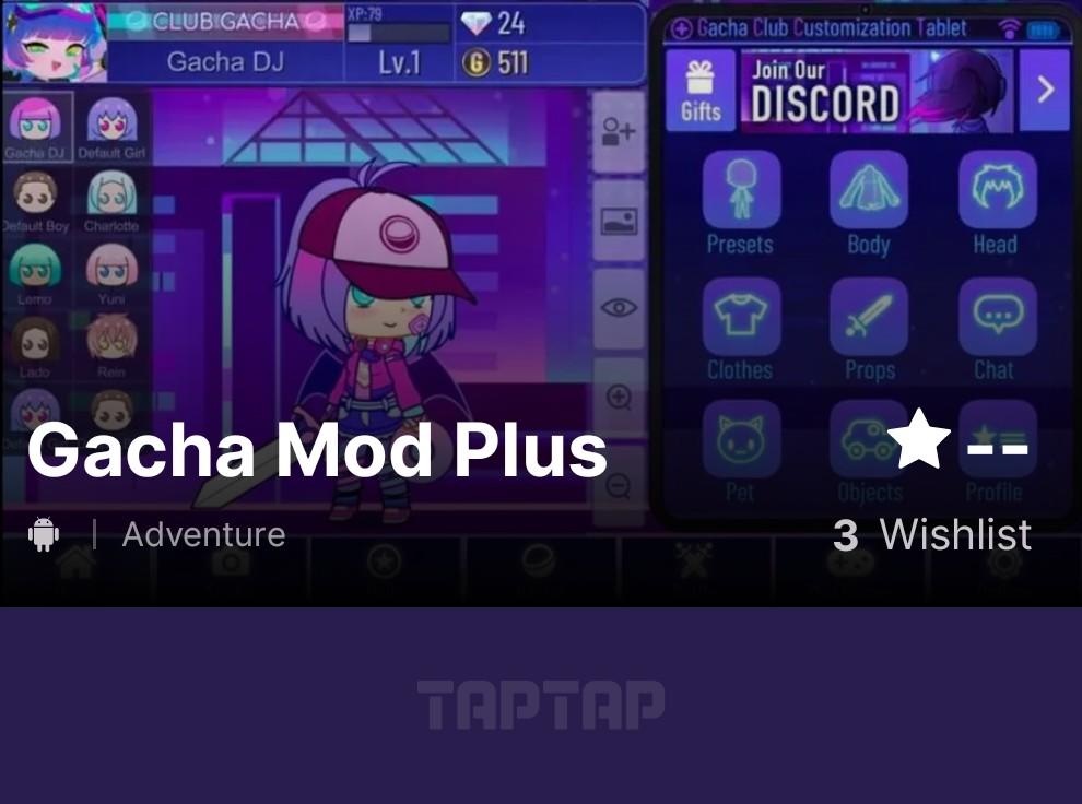 Gacha Mod Plus - FlashyGnome's Posts - TapTap