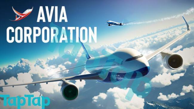 Avia Corporation – Télécharger Jeu PC Gratuit - TapTap