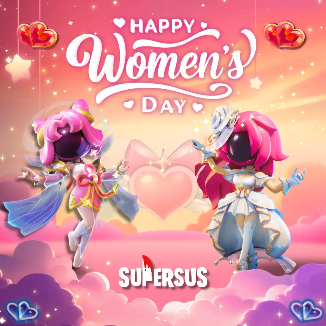 🚀 Happy International Women’s Day, Super Sus Crew! 💖 - Super Sus - TapTap