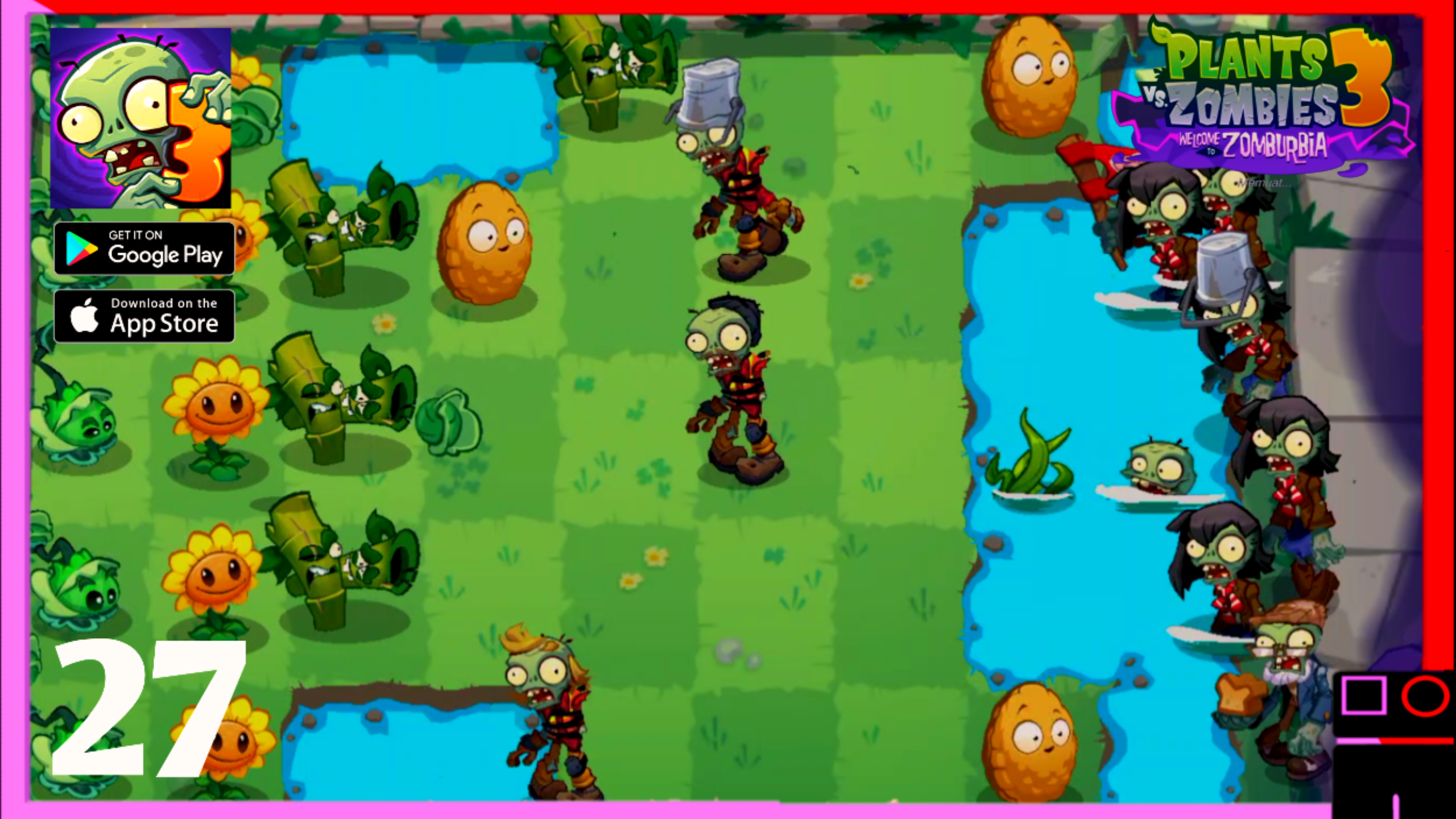 Plants vs Zombies 3 gameplay (android, iOS) part 27 - Plants vs ...