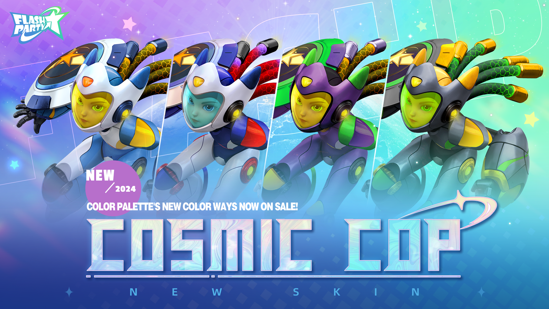 S-17 - Cosmic Cop, new Palette Colors! - Flash Party - Flash Party (PC) - TapTap