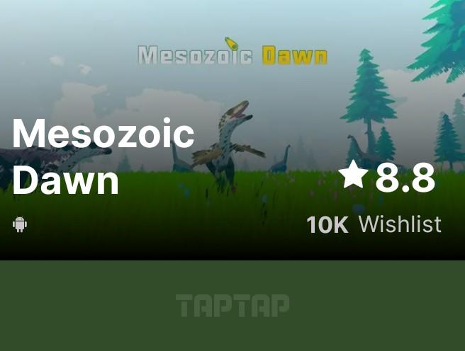 Mesozoic Dawn - FlashyNinja's Posts - TapTap