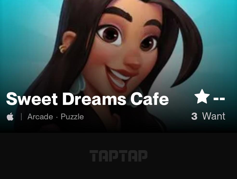 Sweet Dreams Cafe - Ir Org's Posts - TapTap