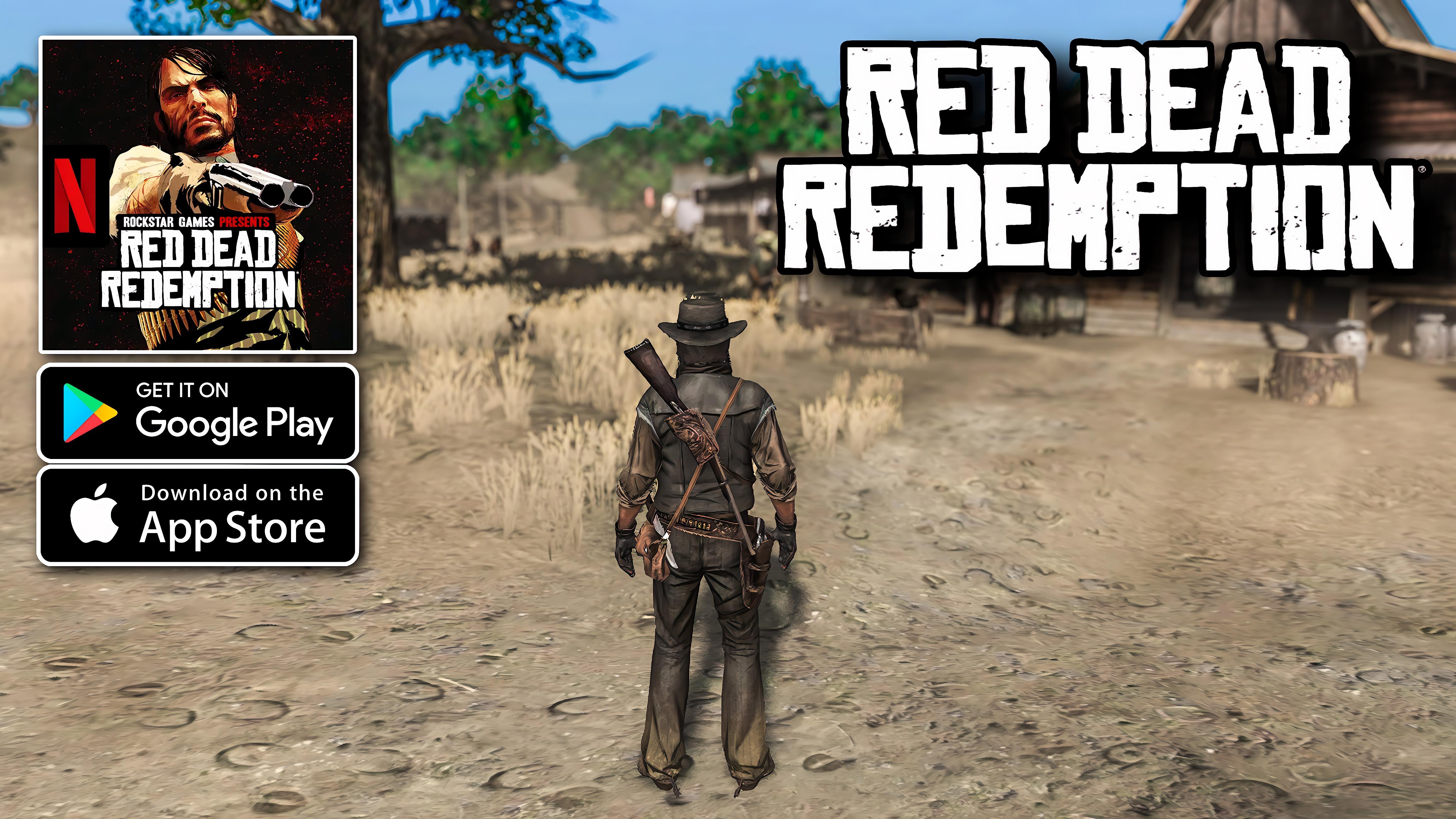 Red Dead Redemption Latest Version for Android/iOS - TapTap
