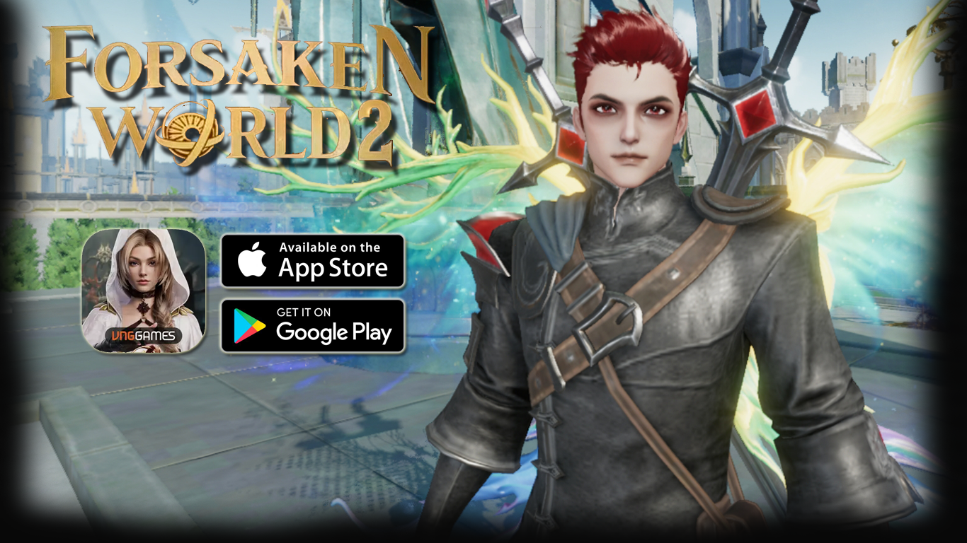 Forsaken World 2 (Android IOS) Global Launch Gameplay - Forsaken World ...