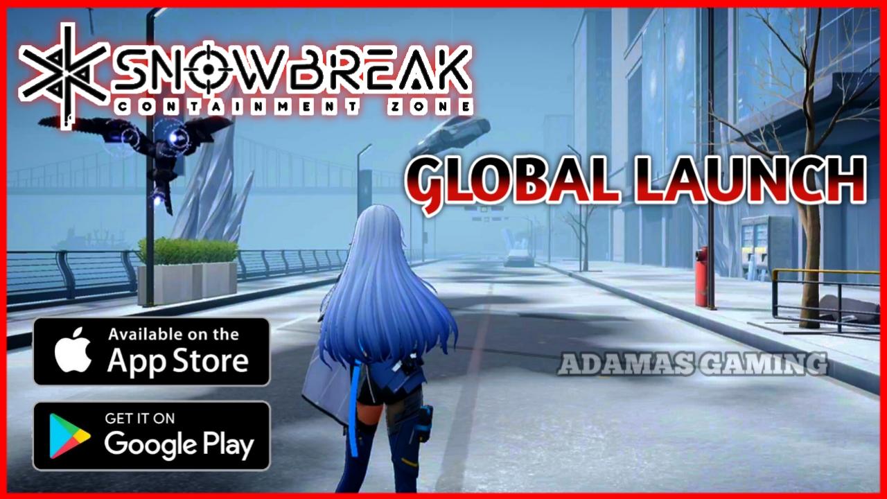 SnowBreak Containment Zone Gameplay (Android IOS) Global launch | ADAMAS GAMING - Snowbreak ...