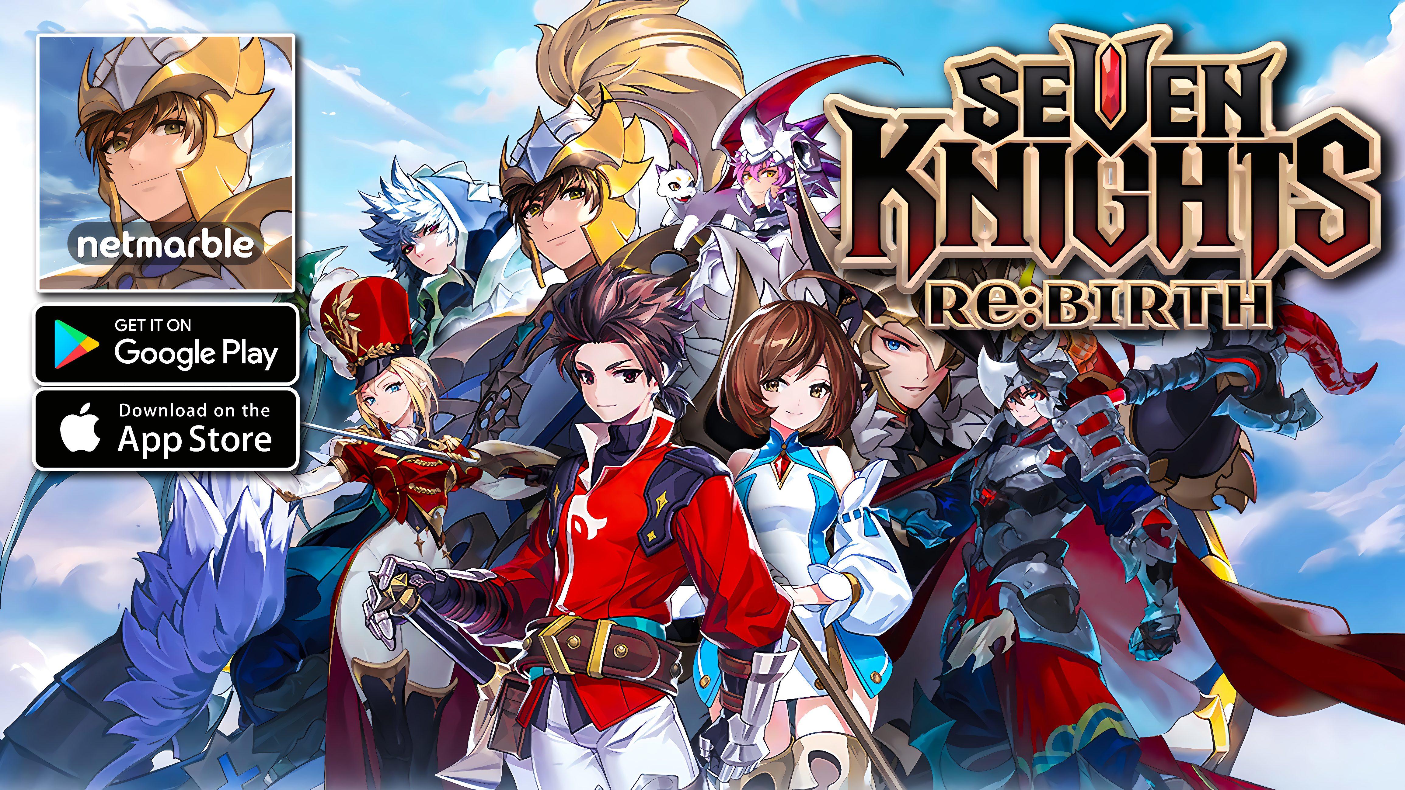 Seven Knights Re:BIRTH for Android/iOS - TapTap