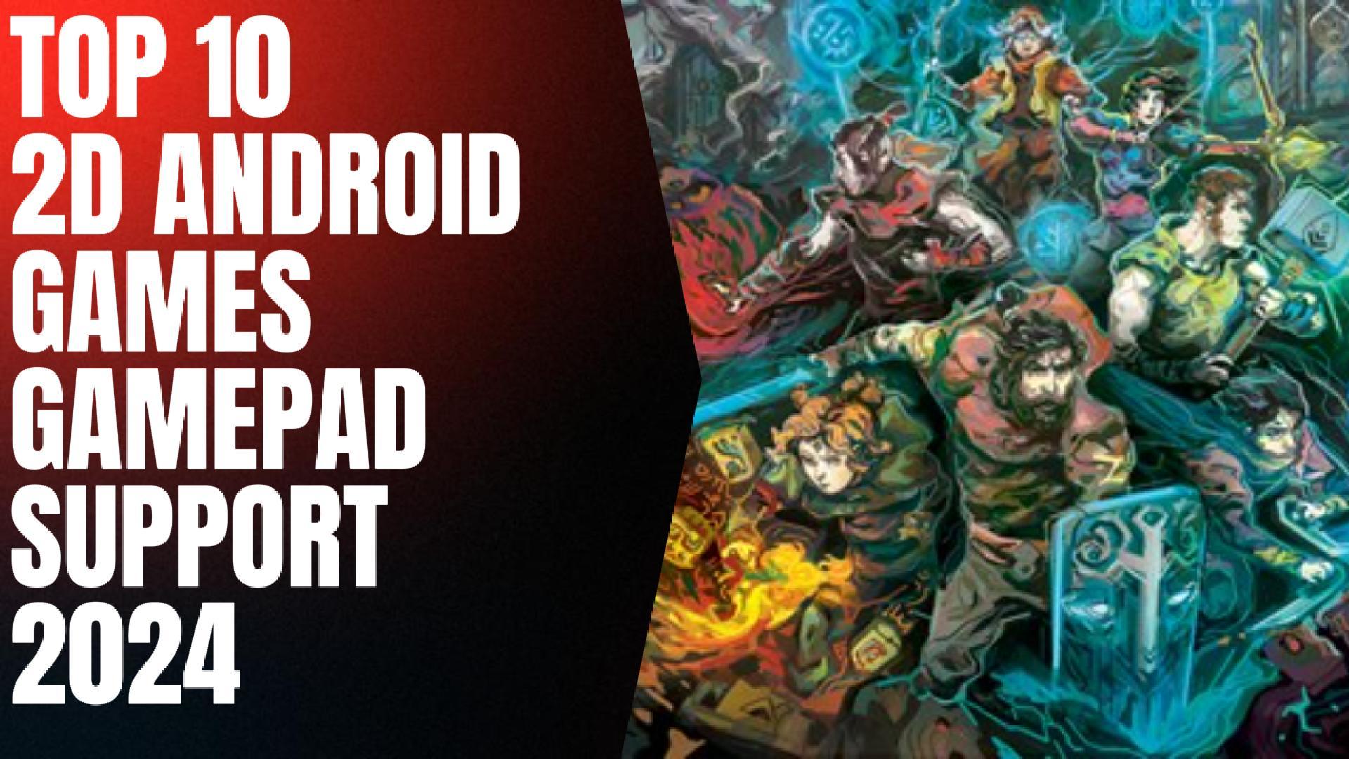 2d android games with gamepad support - TapTap