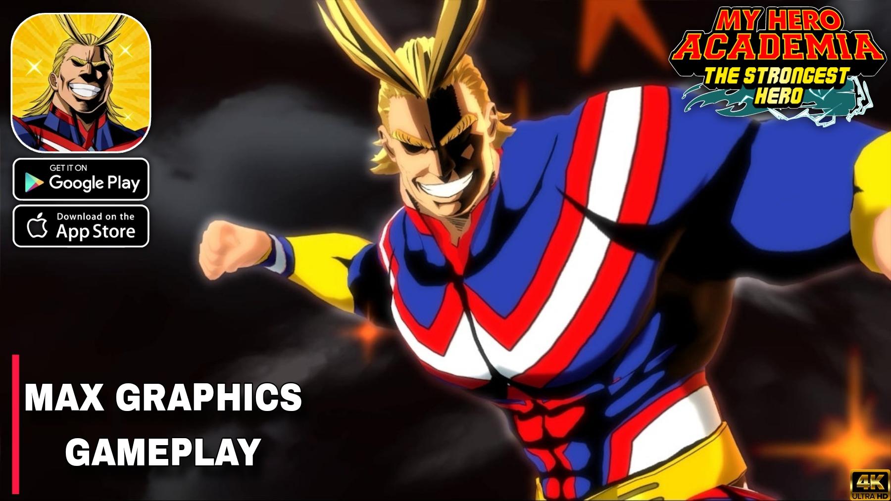 MHA: The Strongest Hero Max Graphics Gameplay walkthrough part 1 ...