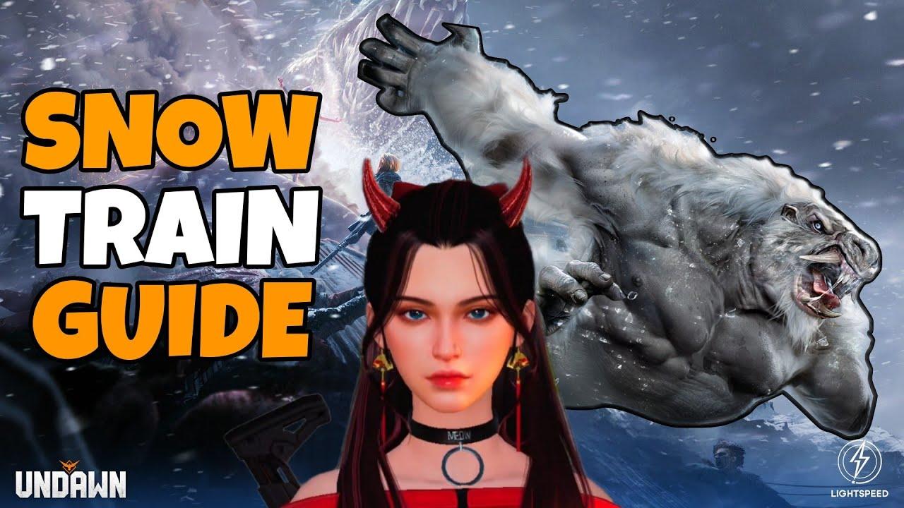 SNOW TRAIN Guide | UNDAWN Special Ops - Snow Train - TapTap