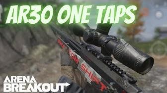ALWAYS One More Ft. AR30 ONE TAPS - Arena Breakout - Arena Breakout ...