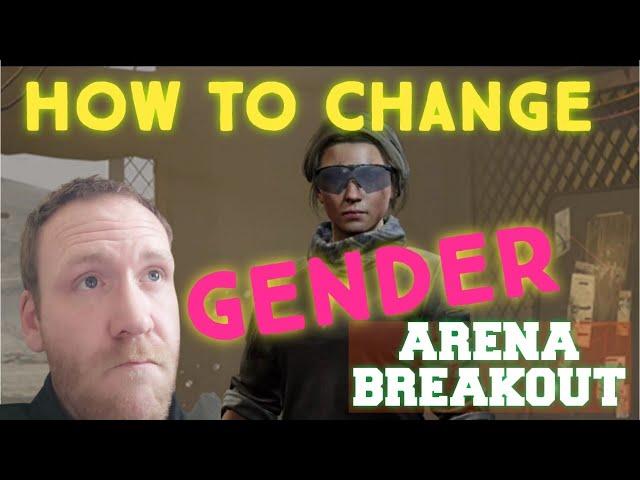 The Ultimate Guide to Change Your Gender in Arena Breakout - Arena ...