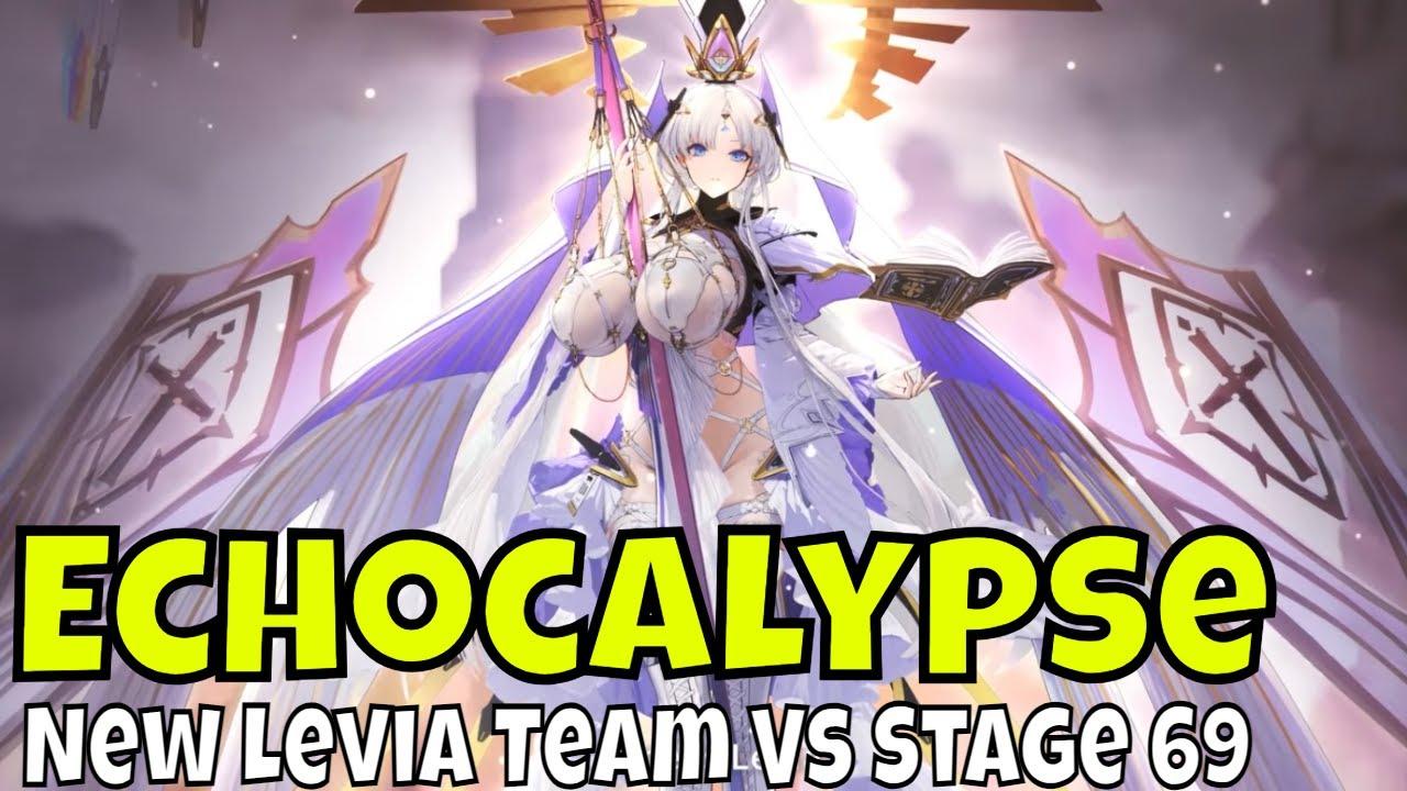 Echocalypse: The Scarlet Covenant - New Levia Team Vrs Stage 69 Bosses ...