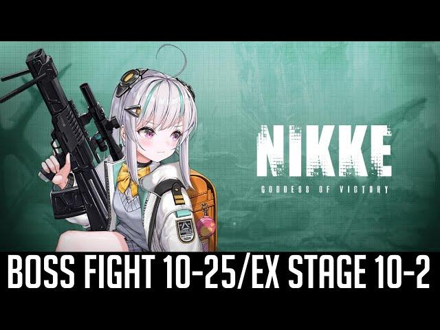 Goddess of Victory: Nikke - Boss Fight 10-25/Ex Stage 10 - GODDESS OF ...