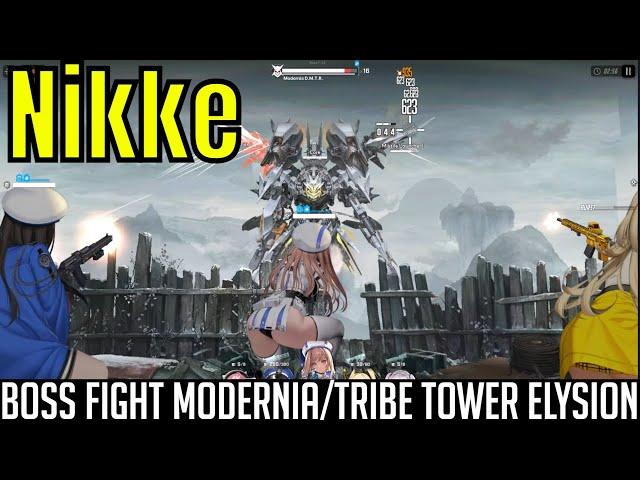 GODDESS OF VICTORY: NIKKE - Boss Fight Modernia 7-24/Tribal Tower ...